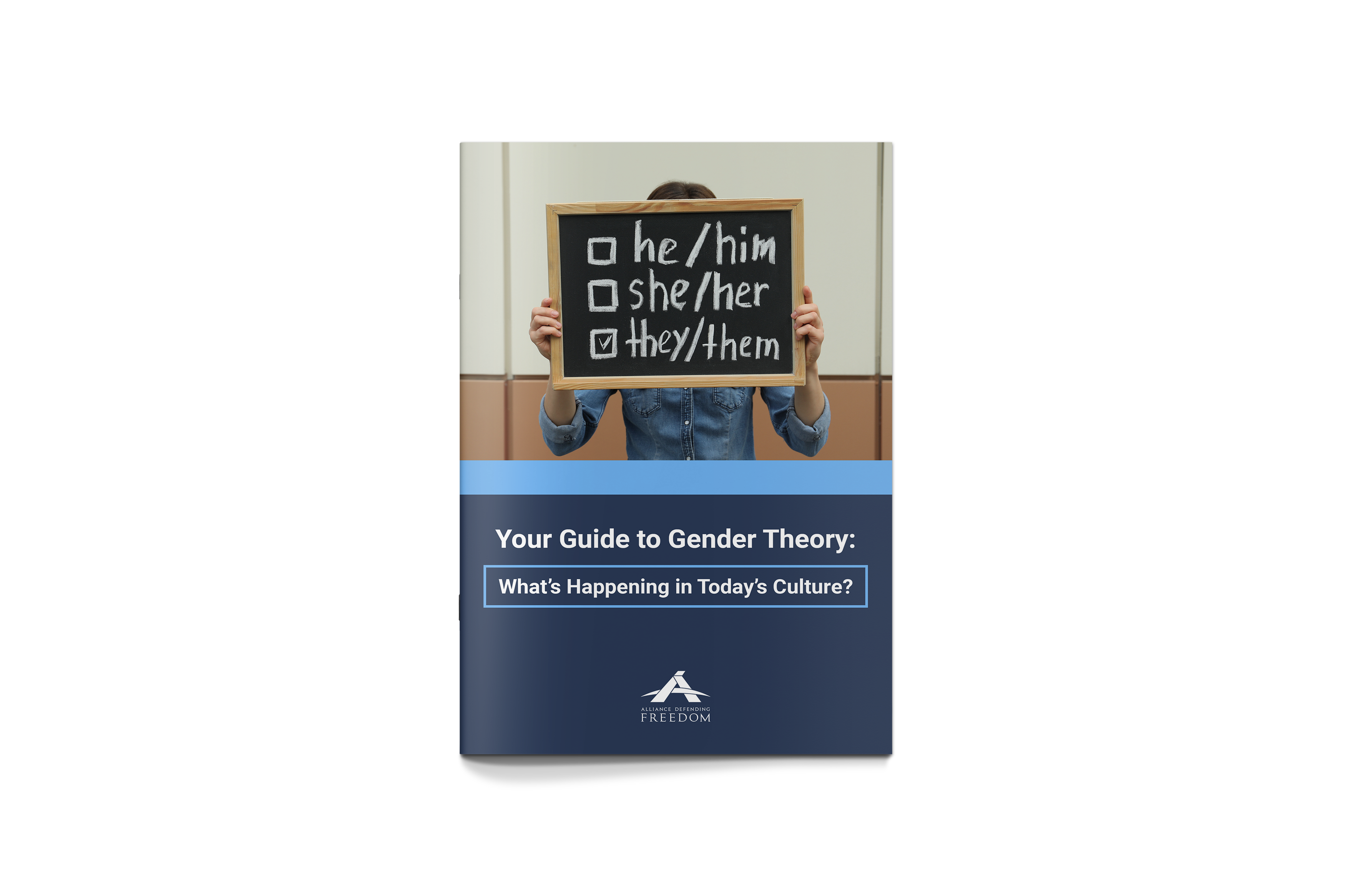 Gender Theory Guide – Download Page – Alliance Defending Freedom