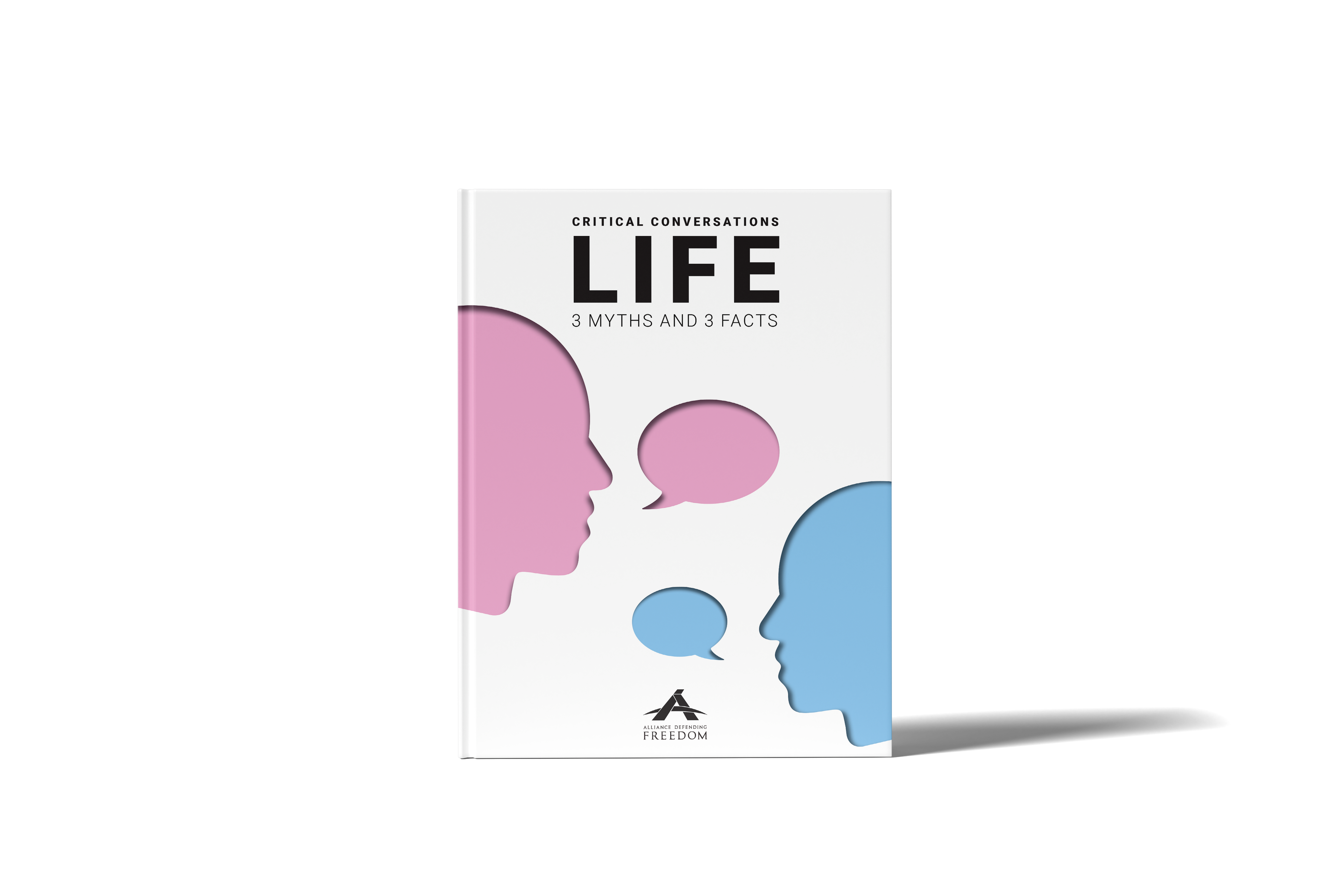 Critical Conversations – Life – Alliance Defending Freedom